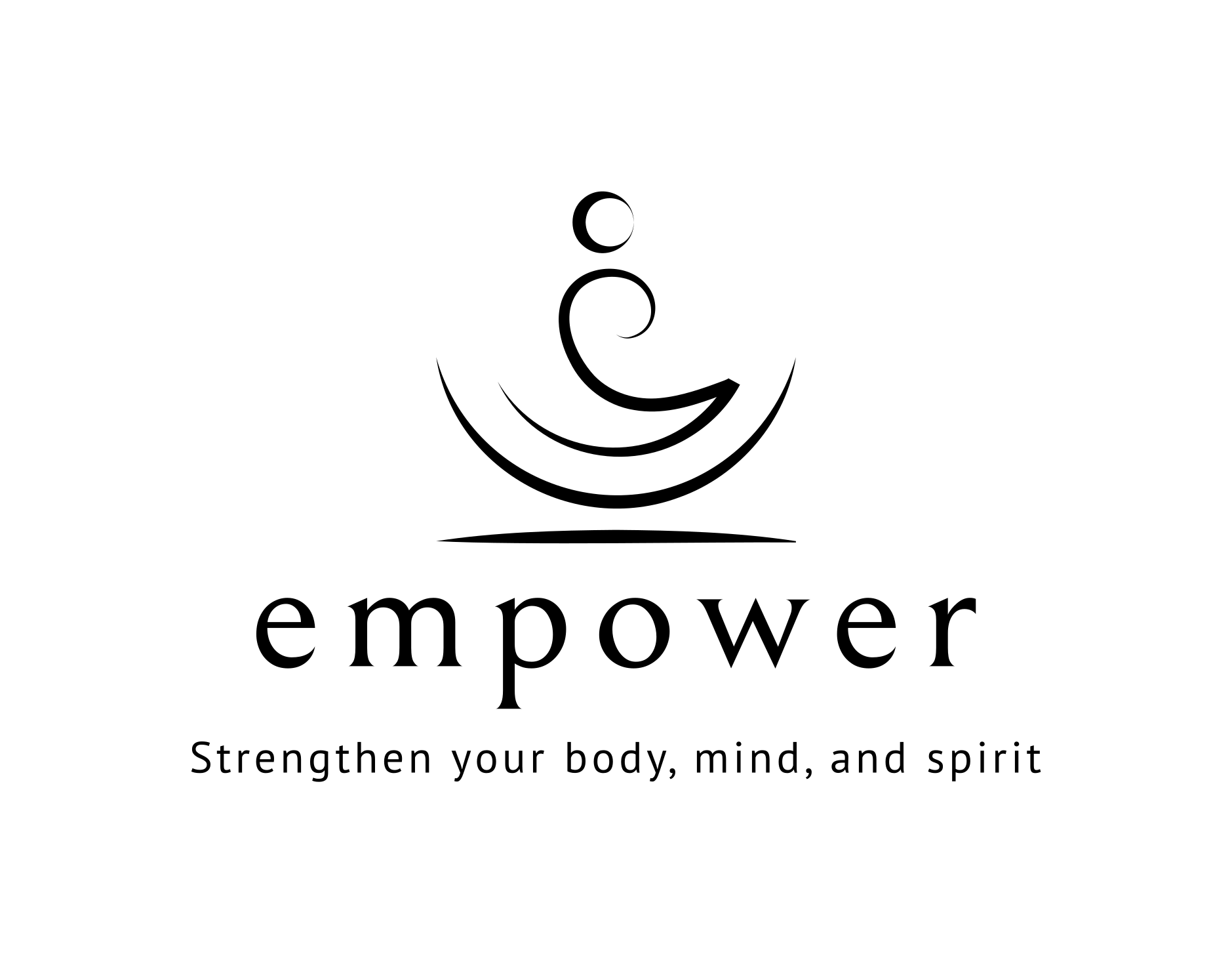 empower – Strengthen your body, mind, and spirit